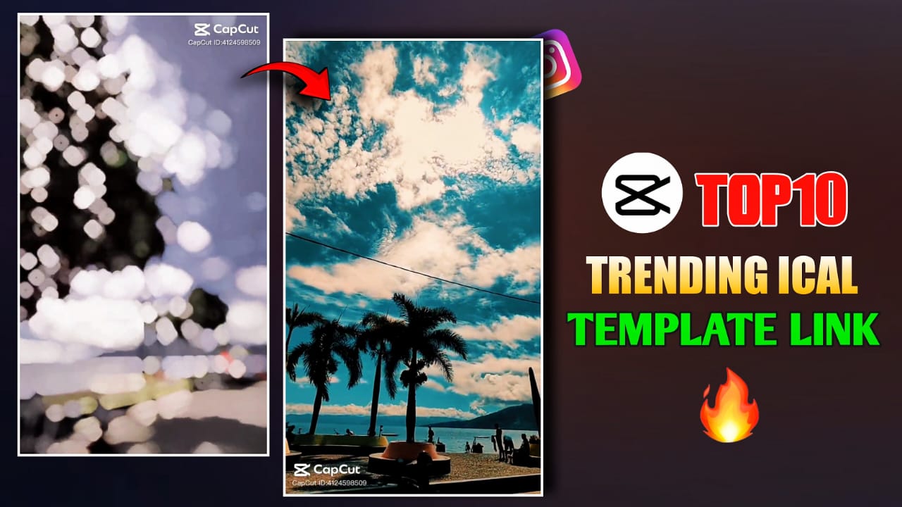 TOP 10 ICAL Capcut Template Link - Ghaus Editz