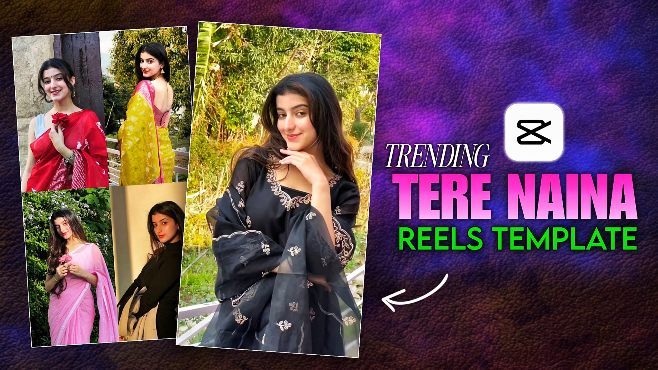 Trending Tere Naina Reels Capcut Template ️ | Instagram Viral Reels Editing - Ghaus Editz